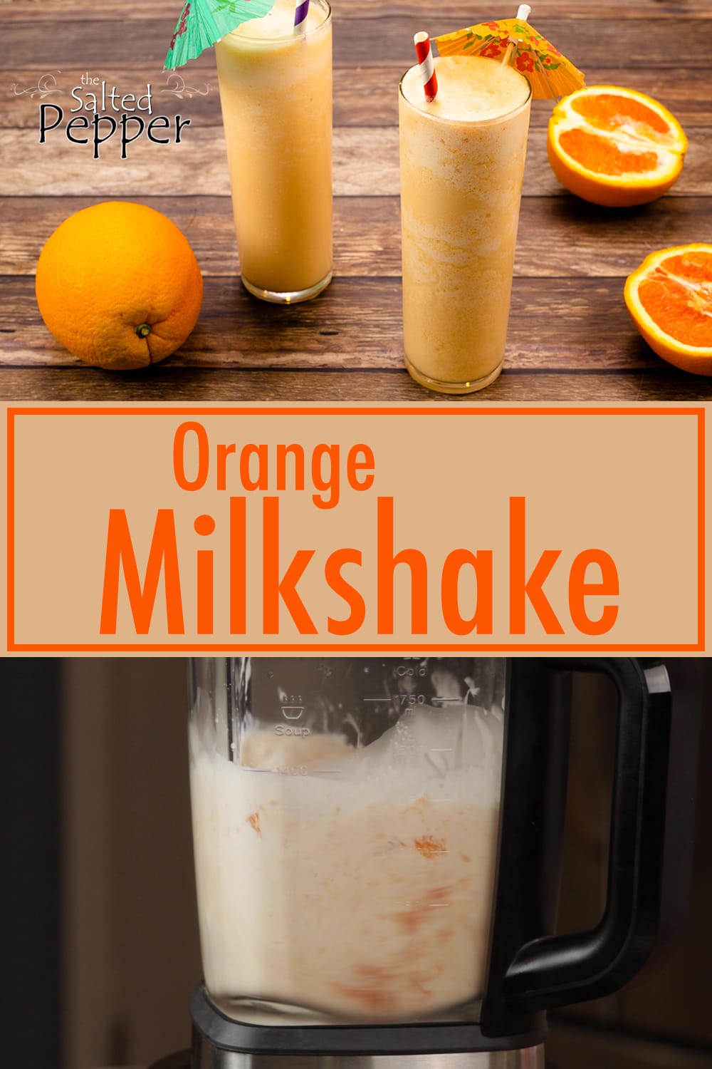 Orange Milkshake (No Ice Cream Needed) - The Salted Pepper