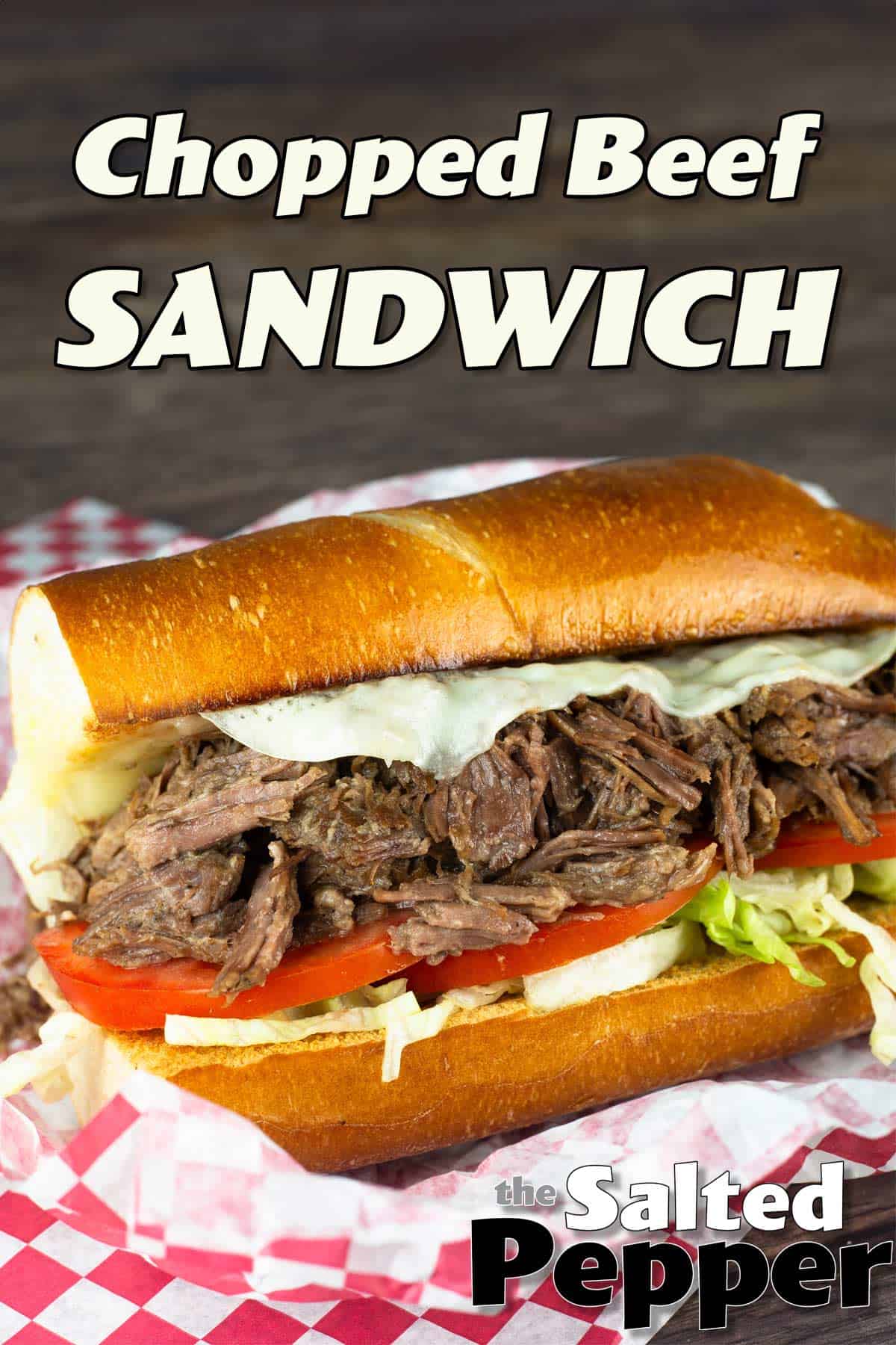 Chopped Beef Sandwich - The Salted Pepper