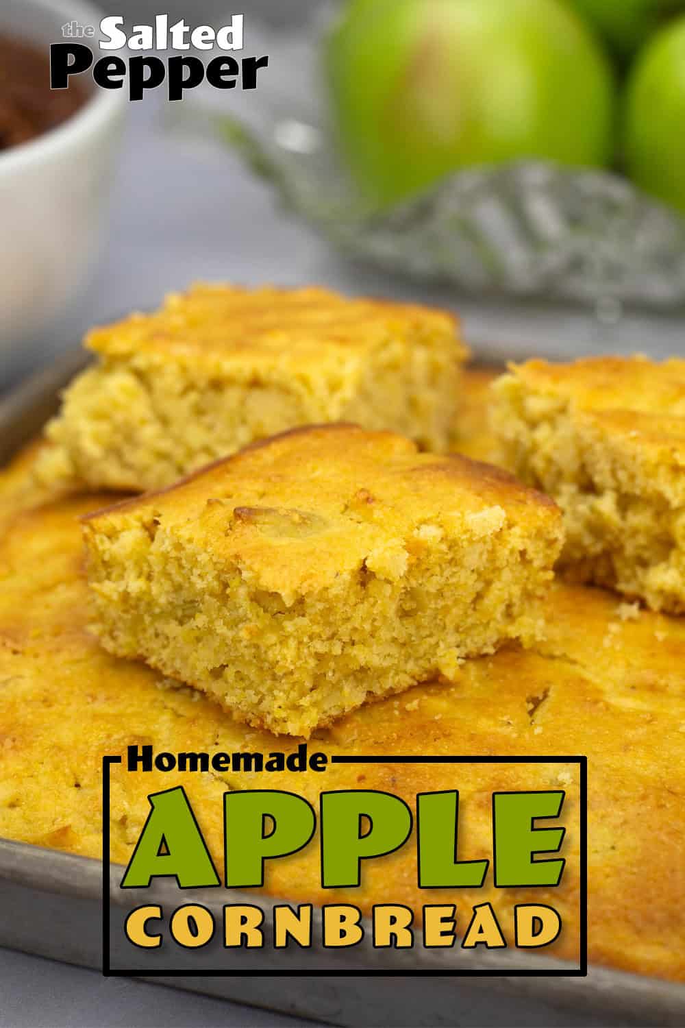Apple Cornbread - The Salted Pepper