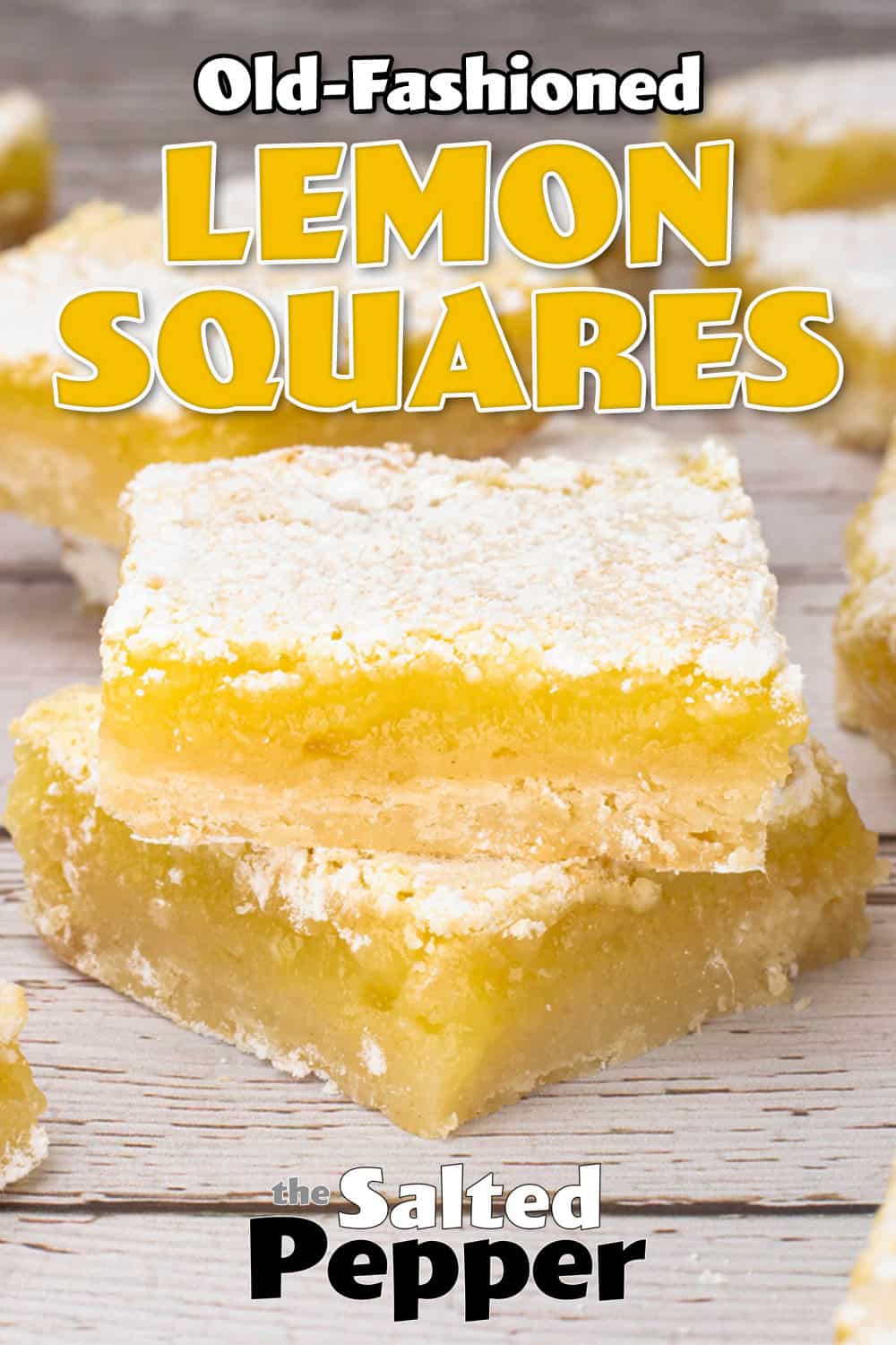 Old Fashioned Lemon Squares - The Salted Pepper