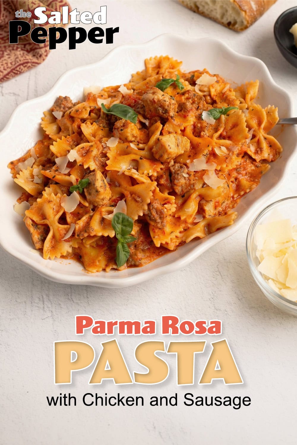 Parma Rosa Pasta with Chicken and Sausage - The Salted Pepper